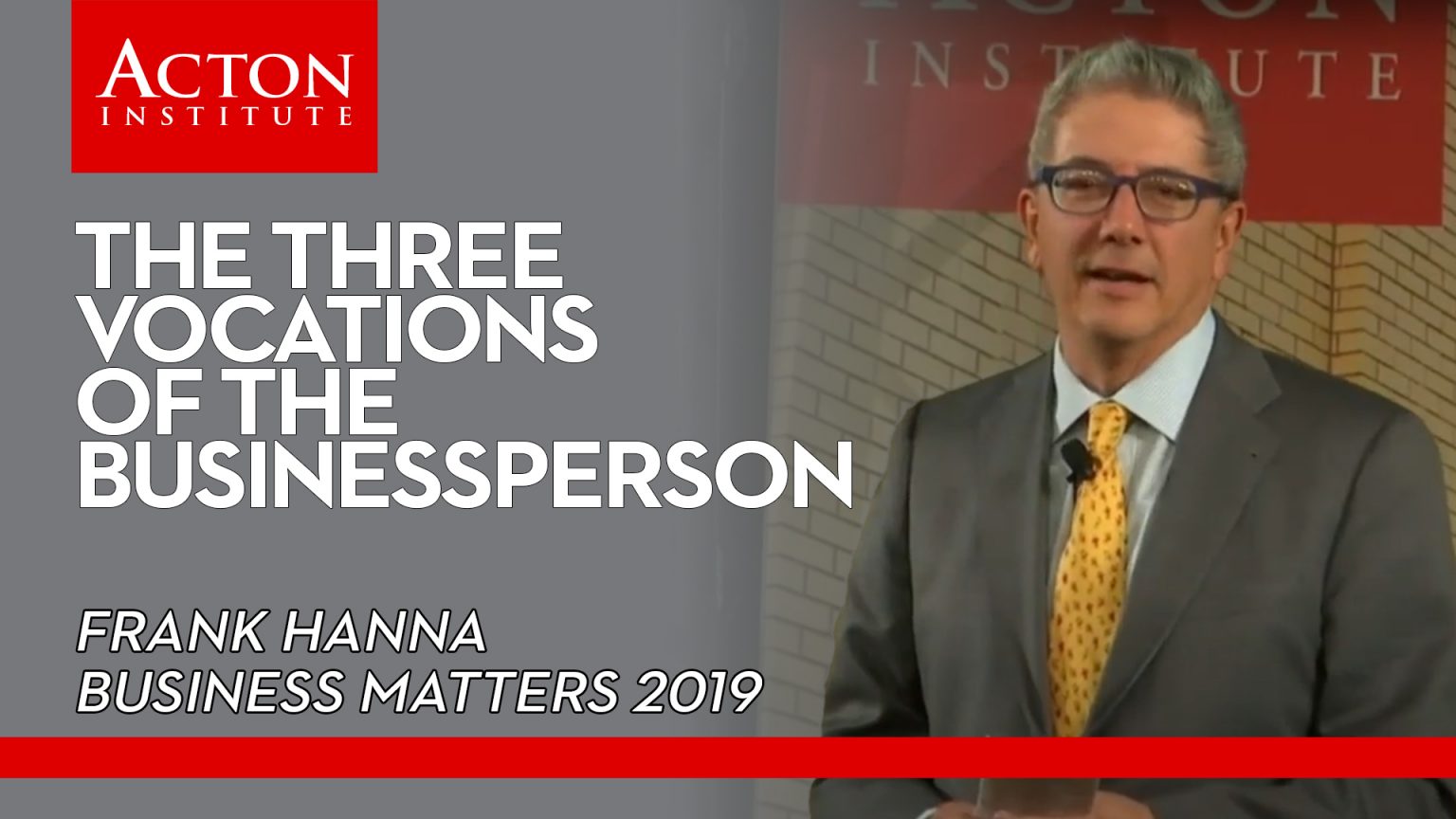 What is Good Business? - Acton On-Demand